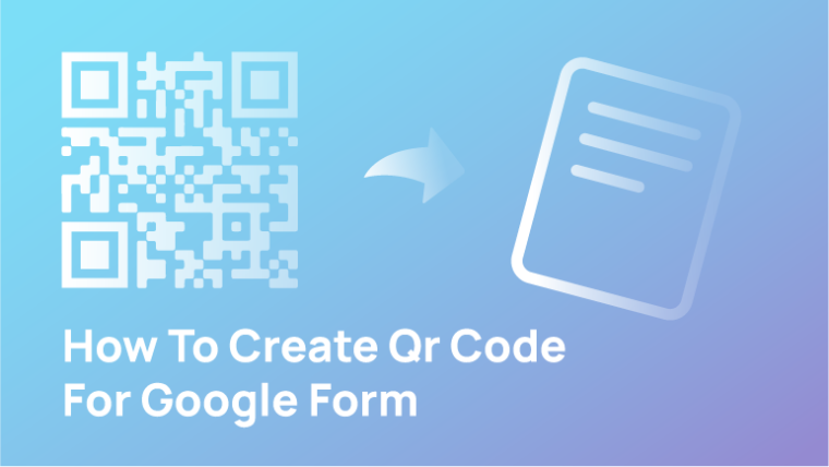 How To Create Qr Code For Google Form