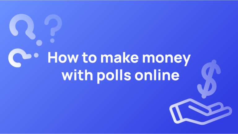 How to make money with polls online - UpForm Blog